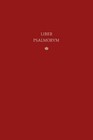 Liber Psalmorum: The Vulgate Latin Psalter by Micah Walter: New ...