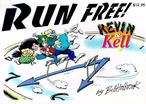 Run Free!: Kevin & Kell 9780966067699| eBay