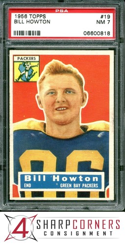 1956 TOPPS #19 BILL HOWTON PACKERS PSA 7 | eBay