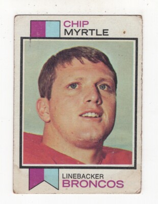1973 TOPPS FOOTBALL ROOKIE CHIP MYRTLE DENVER BRONCOS #269 | eBay