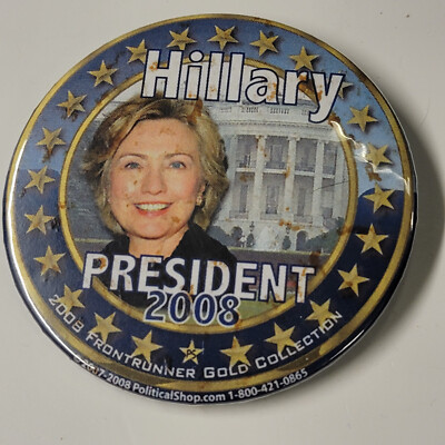 2008 Political Campaign Button Hillary Clinton for President | eBay