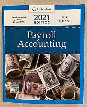 Payroll Accounting 2021 - Paperback, by Bieg Bernard J.; Toland - Very ...