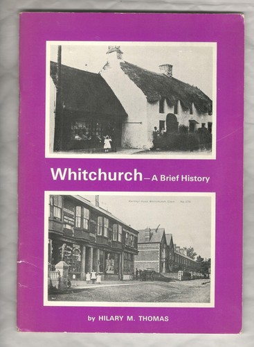 Whitchurch (Cardiff) - A Brief History by Hilary M Thomas - 1982 | eBay UK