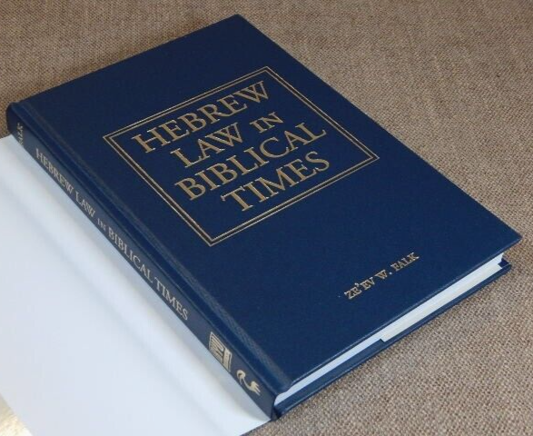 Hebrew Law in Biblical Times : An Introduction by Ze'ev W. Falk (2001 ...