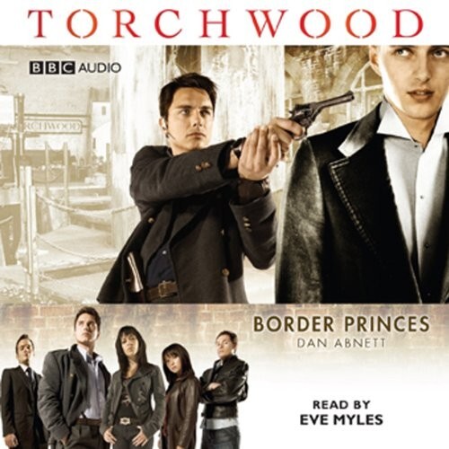Doctor Who BBC TORCHWOOD - BORDER PRINCES (TW02) - MINT OOP RARE | eBay