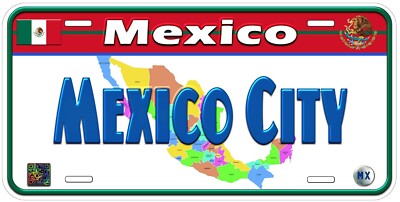 Mexico - Mexico City Personalized Novelty Car Tag License Plate | eBay