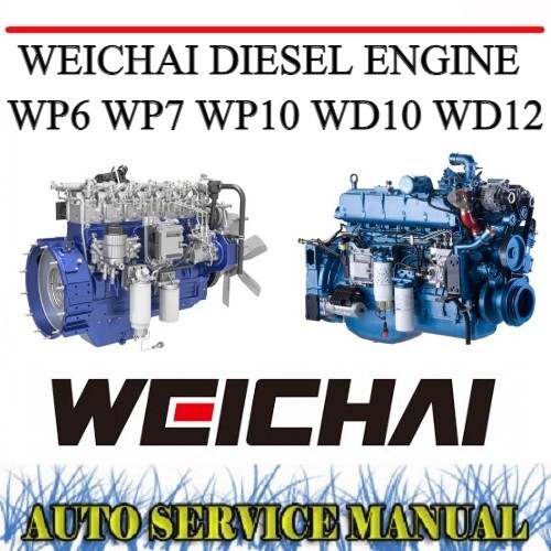 WEICHAI WP10 WP6 WP7 WD10 WD12 DIESEL ENGINE SERVICE, OPERATOR'S & PART'S MANUAL | eBay