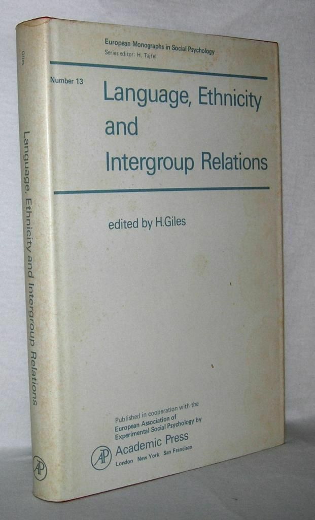 Howard Giles / LANGUAGE ETHNICITY AND INTERGROUP RELATIONS 1st Edition ...