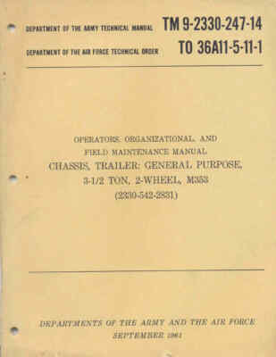 TM9-2330-247-14 General Purpose Trailer M353 Repair Maintenance ...