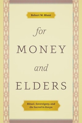 For Money and Elders by Robert W Blunt 9780226655611 NEW Hardback 9780226655611| eBay