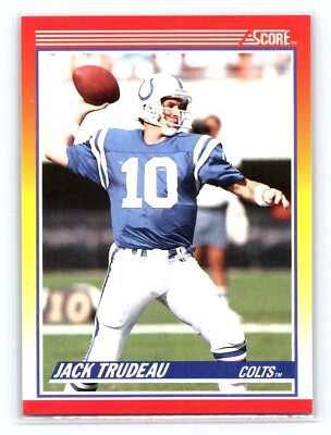 1990 Score 266 Jack Trudeau Indianapolis Colts | eBay