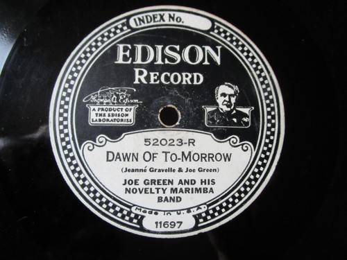 EDISON DIAMOND DISC PHONOGRAPH RECORD #52023 "DAWN OF TOMORROW" JOE ...