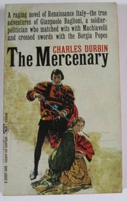 The Mercenary Charles Durbin PB 1st Signet (1964) | eBay