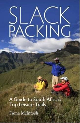 Slackpacking: A Guide to South Africa's Top Leisure Trails By Fi | eBay
