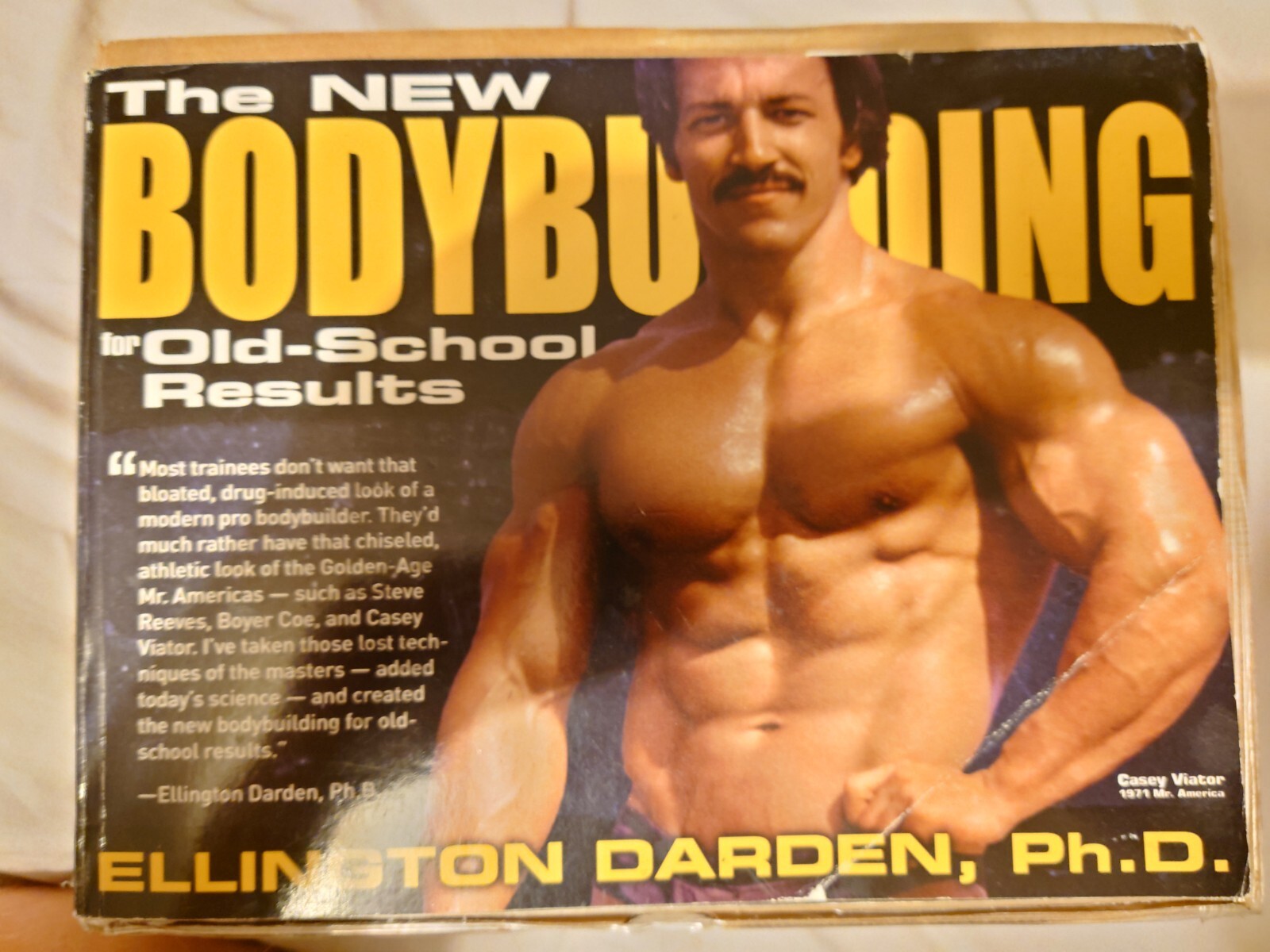 Ellington Darden The New Bodybuilding For Old School Results Book ...