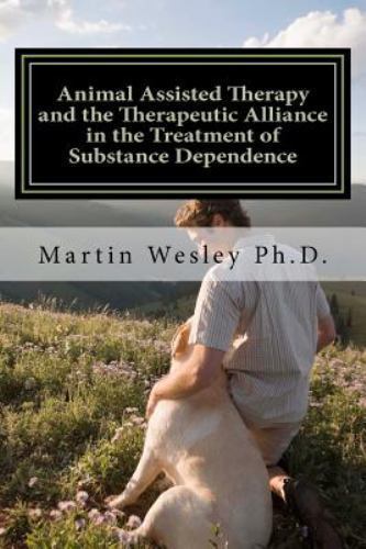 Animal Assisted Therapy and the Therapeutic Alliance in the Treatment ...