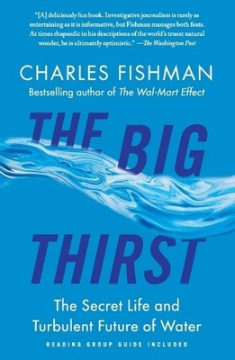 Charles Fishman The Big Thirst (Tascabile) | eBay
