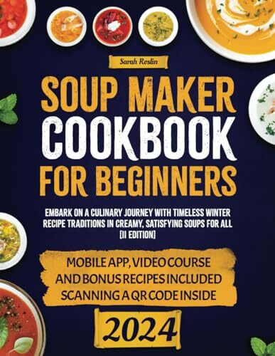 Soup Maker Cookbook: Embark on a Culi..., Roslin, Sarah 9788854174900 ...
