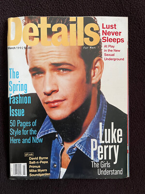 Details Magazine Fashion March 1992 Luke Perry,Drew B,D. Byrne,M. Myers ...