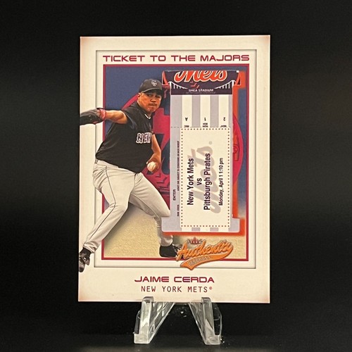 Jaime Cerda 2002 Fleer Authentix #158 Ticket to the Majors /1,850 Mets ...