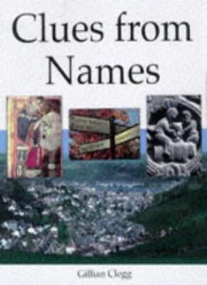 Clues from Names By Gillian Clegg. 9780750215046 | eBay