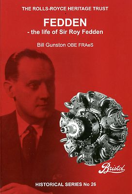 The Rolls-Royce Heritage Trust: Fedden - the life of Sir Roy Fedden | eBay