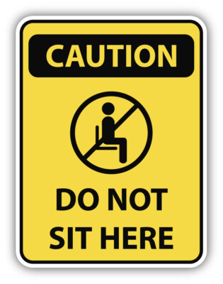 Caution Do Not Sit Here Vinyl Sticker Bumper Decal | eBay
