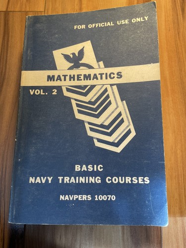 Vtg Set Of 2 Basic Navy Training Courses Mathematics Volume 1 & 2 1957 ...