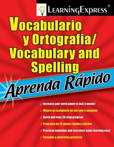 Aprenda Rapido/Learn Quickly Ser.: Vocabulario y Ortografia/Spelling ...