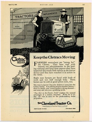 1920 CLETRAC Cleveland Tractor Ad: Keep the Cletracs Moving - PAY DIRT ...