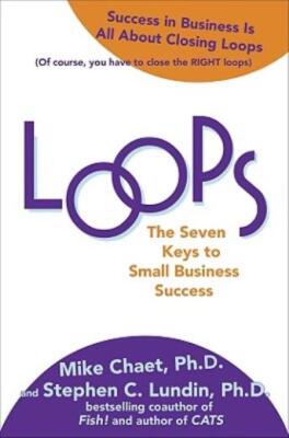 Loops: The Seven Keys To Small Business Success 9780071624879| eBay