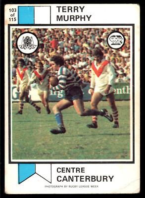 1974 #103 Terry Murphy Canterbury Berries Scanlens rugby league NRL ...