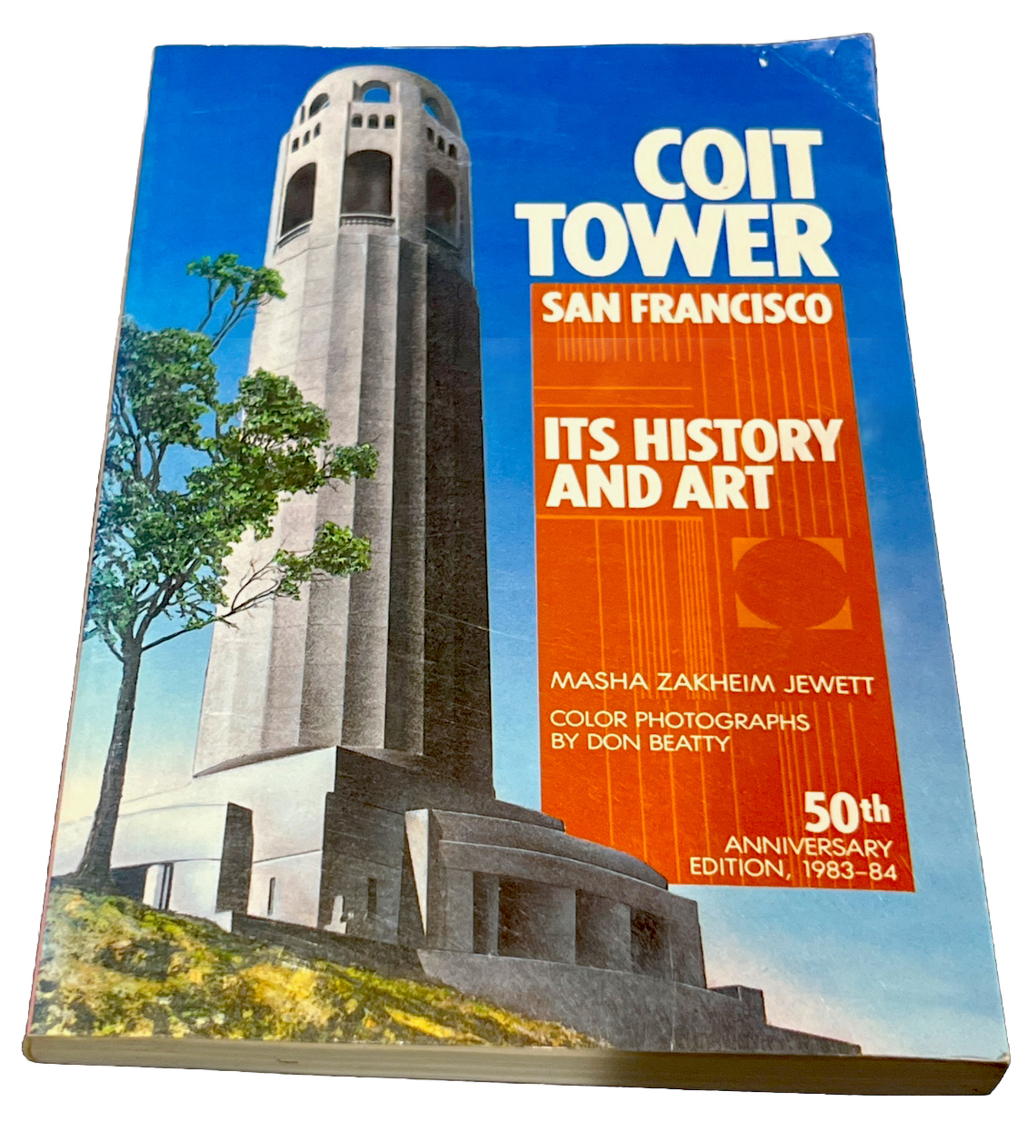 Coit Tower, San Francisco, Its History and Art Signed By Author ...