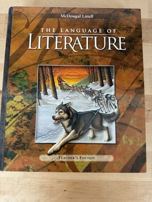 THE LANGUAGE OF LITERATURE TEACHERS EDITION GRADE 6. McDougal Littell ...
