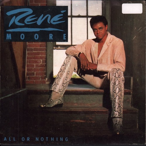 Rene Moore All Or Nothing 7" vinyl USA Polydor 1988 PIC SLEEVE HAS ...