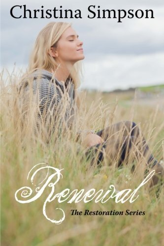 Renewal: Volume 2 (The Restoration Series) 9781515224235 Fast Free ...