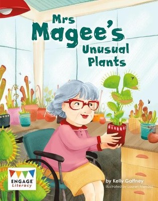 Kelly Gaffney Mrs. Magee's Unusual Plants (Tascabile) Engage Literacy ...