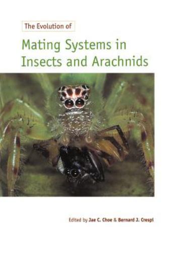Evolution of Mating Systems in Insects and Arachnids by Bernard J ...
