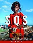Sos: Stories of Survival by Butts, Ed 9780887767869 | eBay