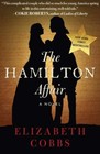 The Hamilton Affair : A Novel by Elizabeth Cobbs (Trade Paperback) B66 ...