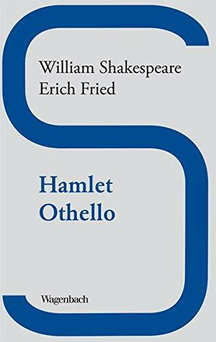 Hamlet Othello William Shakespeare Erich Fried German edition Wagenbach ...