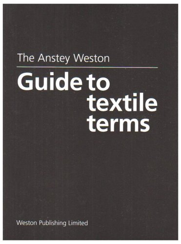 T. Weston H. Anst The Anstey Weston Guide to Textile Ter (Hardback) (UK ...