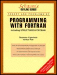 SCHAUM'S OUTLINE OF PROGRAMMING WITH FORTRAN INCLUDING By Seymour ...