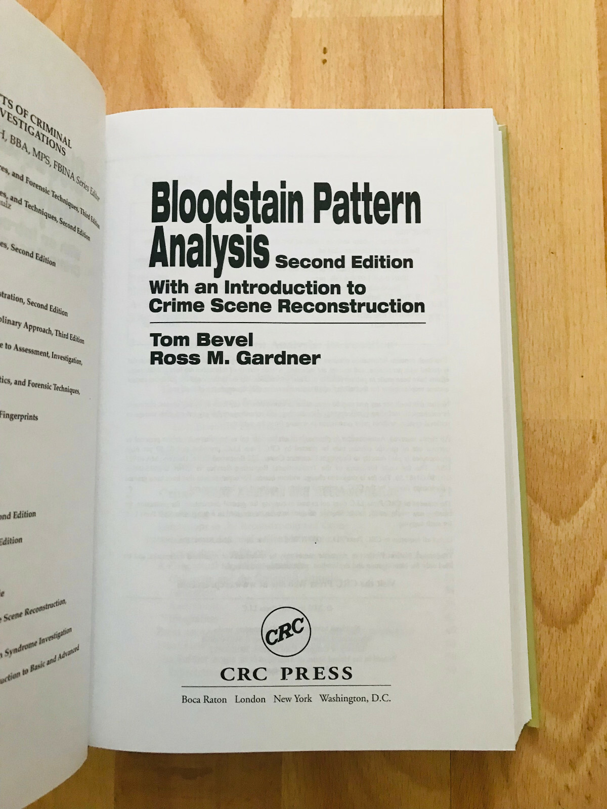 Bloodstain Pattern Analysis: With an Introduction to Crime Scene ...