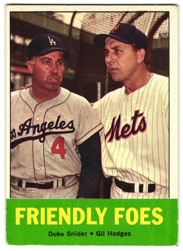 Duke Snider & Gil Hodges 1963 Topps Friendly FoesCard # 68 | eBay