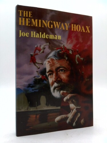 The Hemingway Hoax (1st Ed, Signed) by Joe Haldeman 9780688090241| eBay