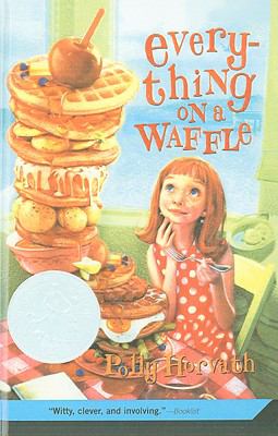 Everything on a Waffle by Polly Horvath (2008, Hardcover) for sale ...