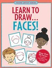 Learn to Draw... Faces (Easy Step-by-Step Drawing Guide) (Young ...