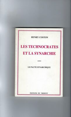 Les Technocrates Et La Synarchie | eBay