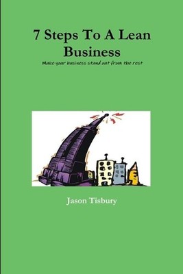 7 Steps To A Lean Business by Jason Tisbury (English) Paperback Book ...